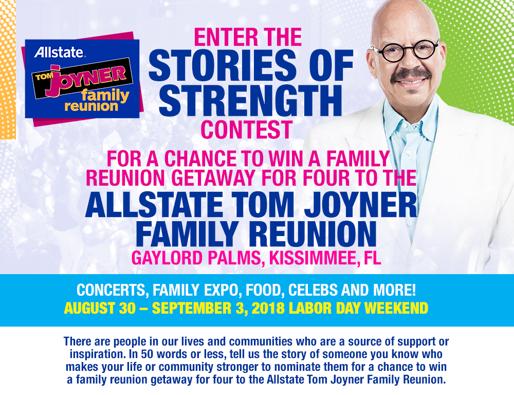 Allstate Family Reunion Getaway Stories of Strength - Black America Web