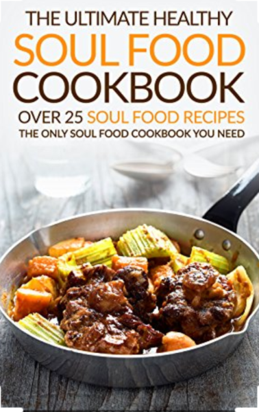 How To Make Soul Food A Healthier Choice