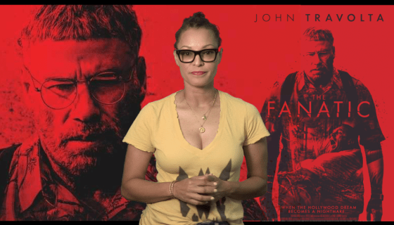 Alfredas Movie Review: “The Fanatic” | Black America Web